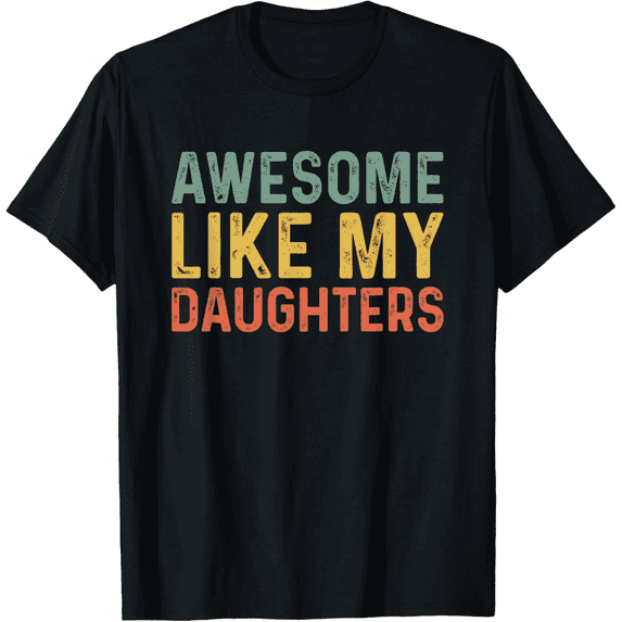 Awesome Like My Youngest Daughter Shirt for Women – Funny Mom Gift T ...