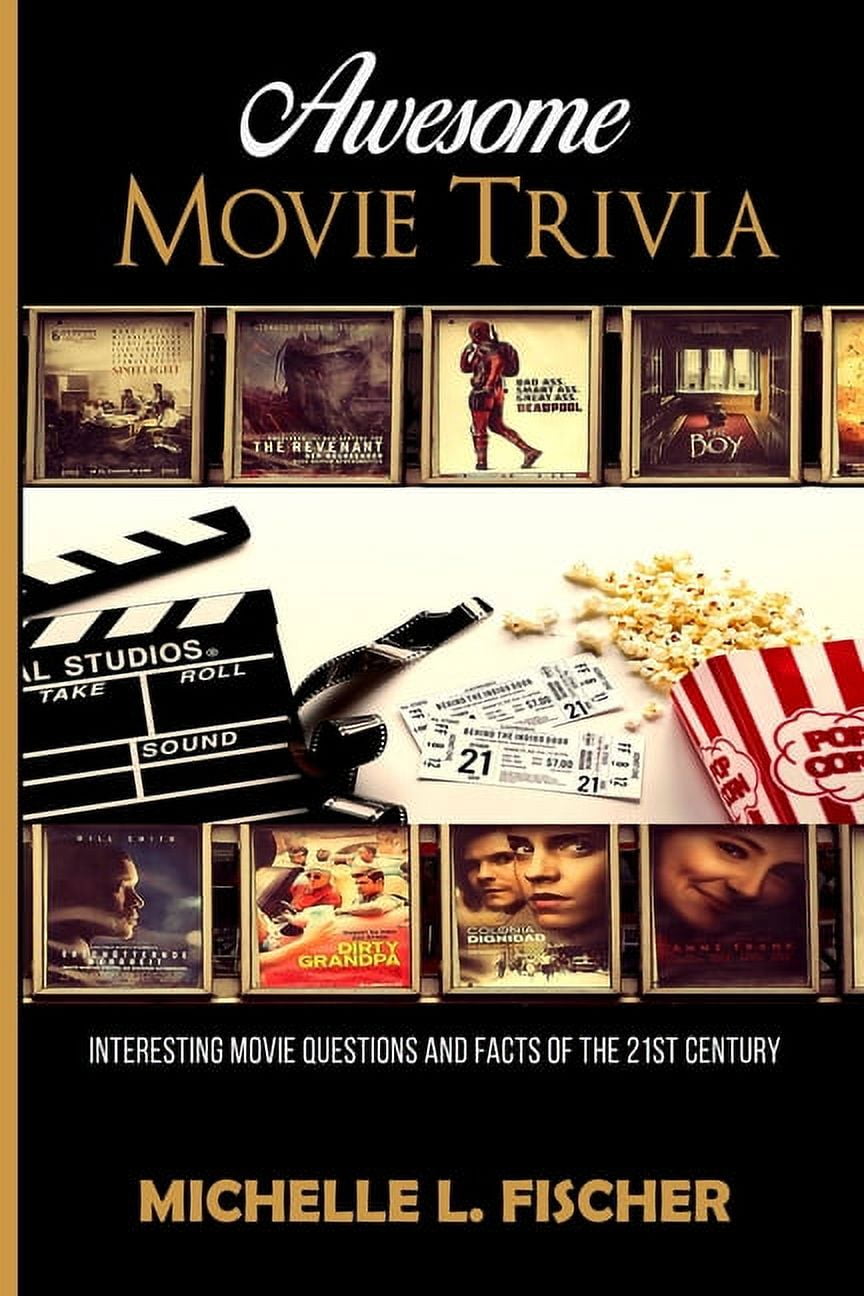 Awesome Movie Trivia Book: Interesting Movie Questions And Facts Of The ...