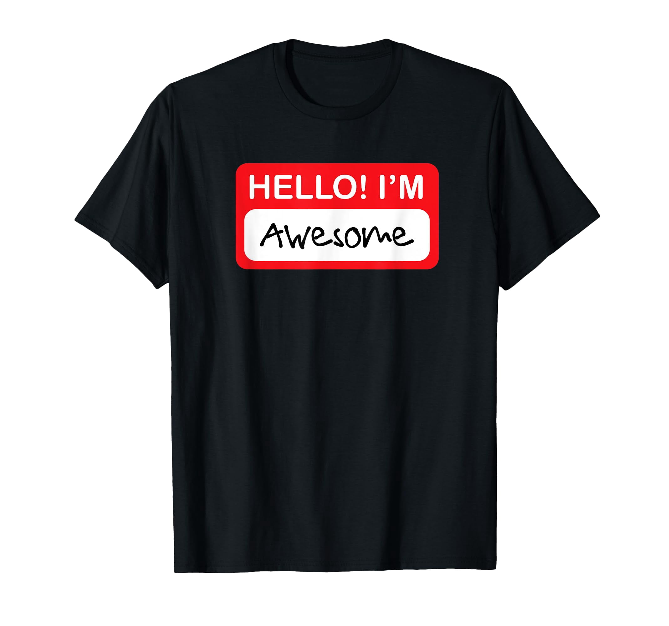 Awesome Name Tag Graphic T-Shirt for Fun and Casual Wear - Walmart.com