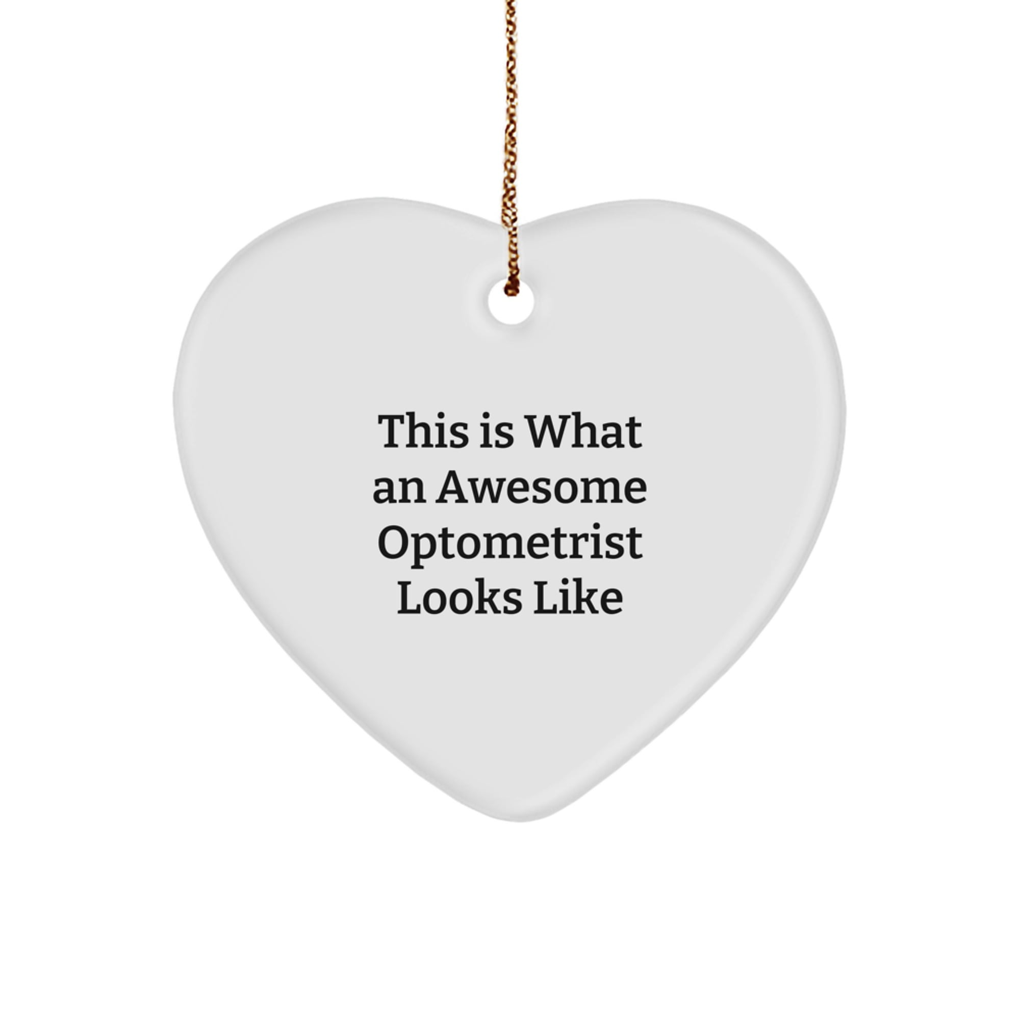 Awesome Optometrist Gifts for Christmas - Heart Ornament with Funny ...