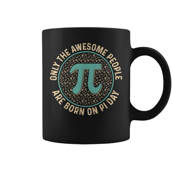 Awesome People Born On Pi Day Birthday Pi Coffee Mugs - Walmart.com