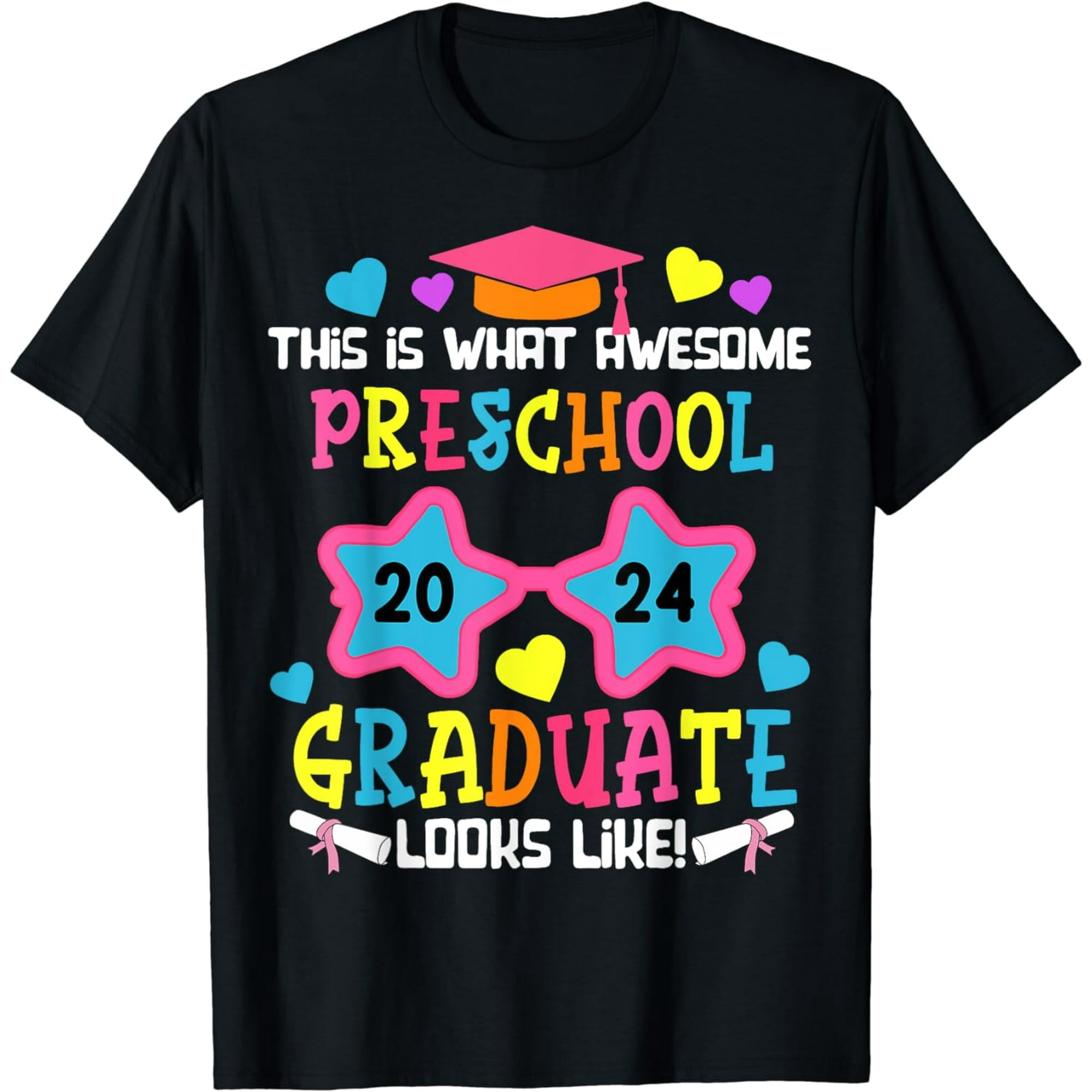 Awesome Preschool Graduate Looks Like Class 2024 Graduation Cotton T ...