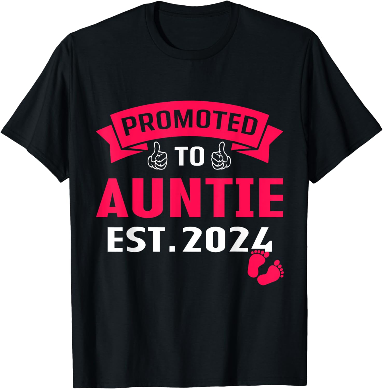 Awesome Promoted to Auntie Est. 2024 Soon to Be Aunt 2024 T-Shirt - Walmart.com