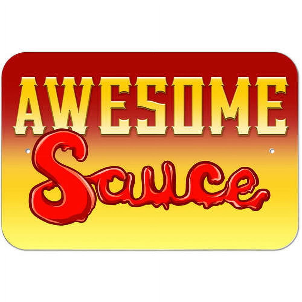 Awesome Sauce Sign - Walmart Business Supplies