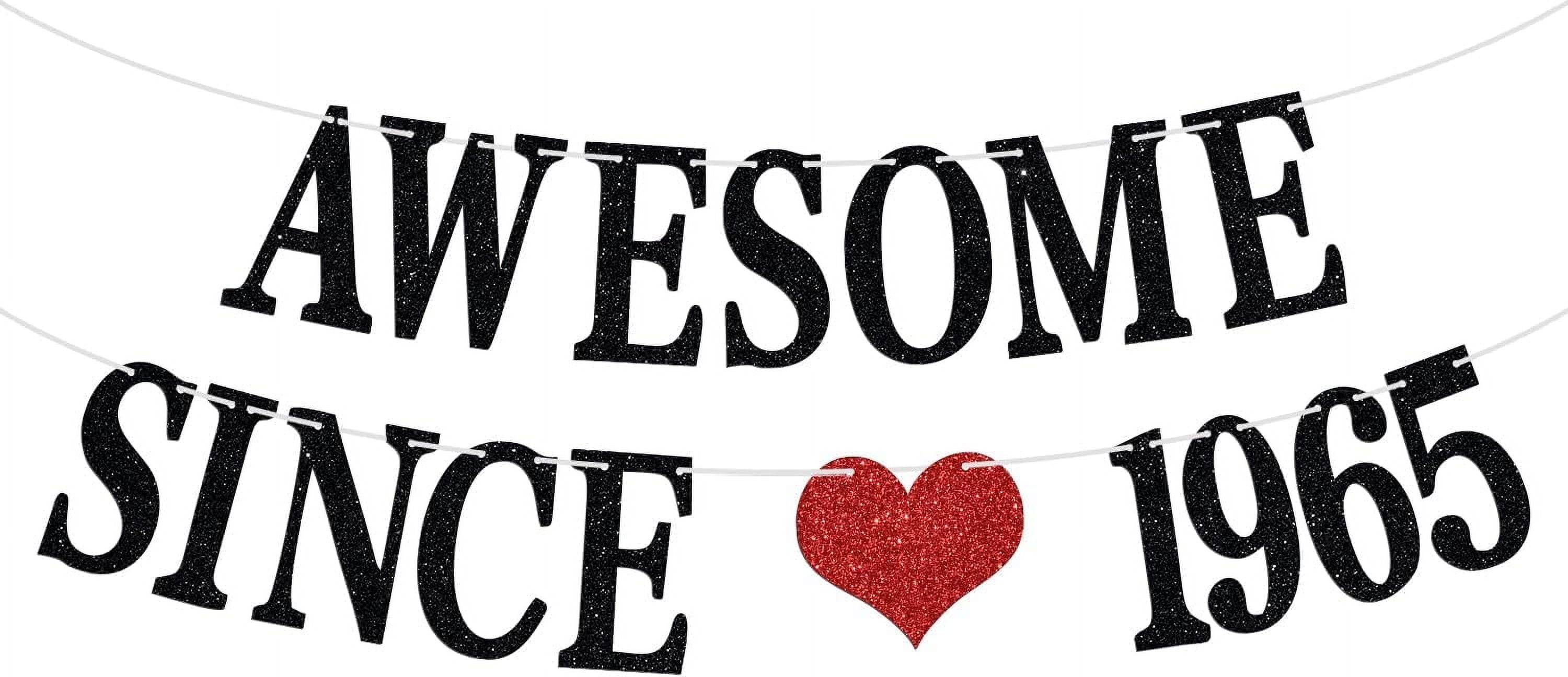 Awesome Since 1965 Banner, Cheers to 60 Years/Hello 60/60 & Fabulous ...