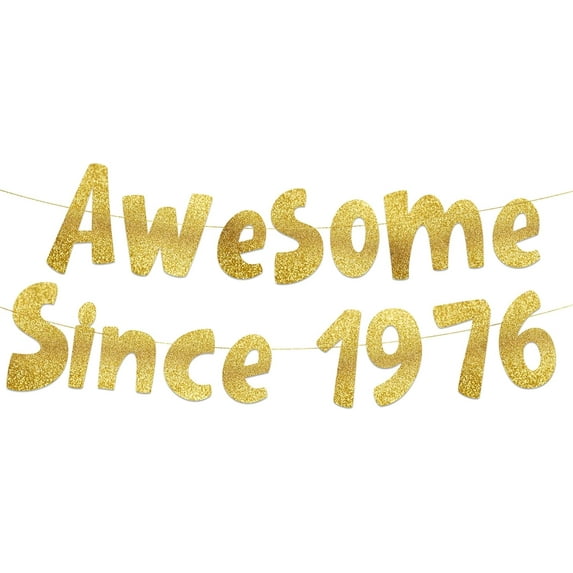 Awesome Since 1976 Gold Glitter Banner - 49th Birthday and Anniversary ...