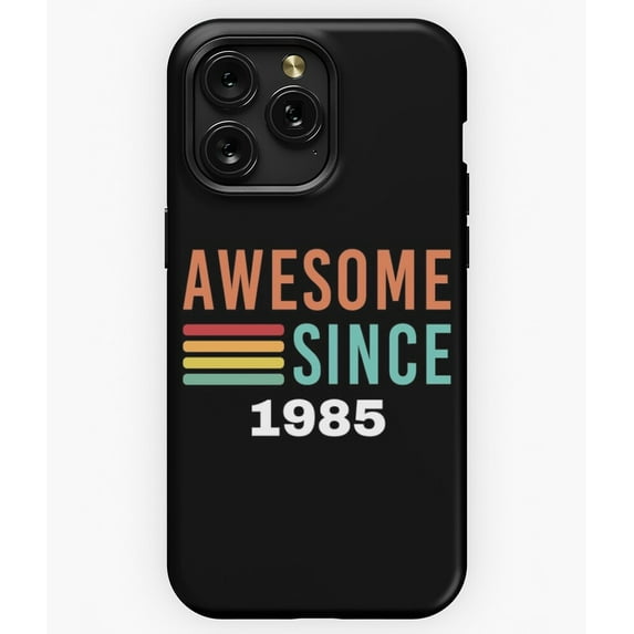 Awesome Since 1985 Retro Birthday G7698 Phone Case for iPhone17 16 15 ...