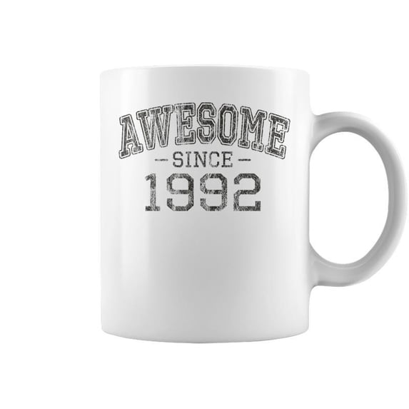 Awesome Since 1992 Style Born In 1992 Birthday Coffee Mugs - Walmart.com