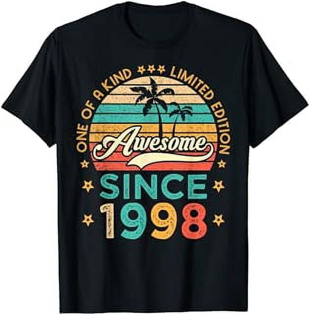 Awesome Since 1998 One Of A Kind Limited Edition Birthday T-Shirt ...