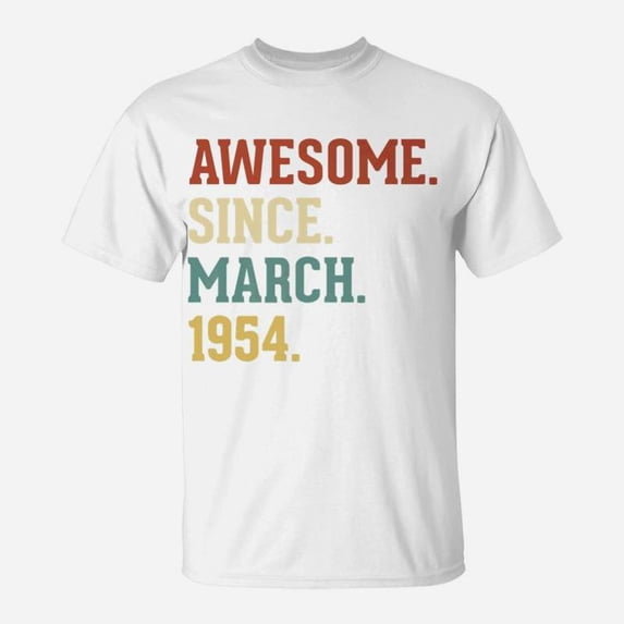 Awesome Since March 1954 68 Birthday Gift TShirt - Walmart.com