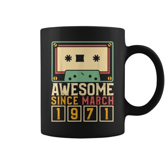 Awesome Since March 1971 T Birthday Gift Coffee Mugs - Walmart.com