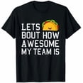 Awesome Team Appreciation T-Shirt for Boss Day Gift - Fun Cartoon Taco ...
