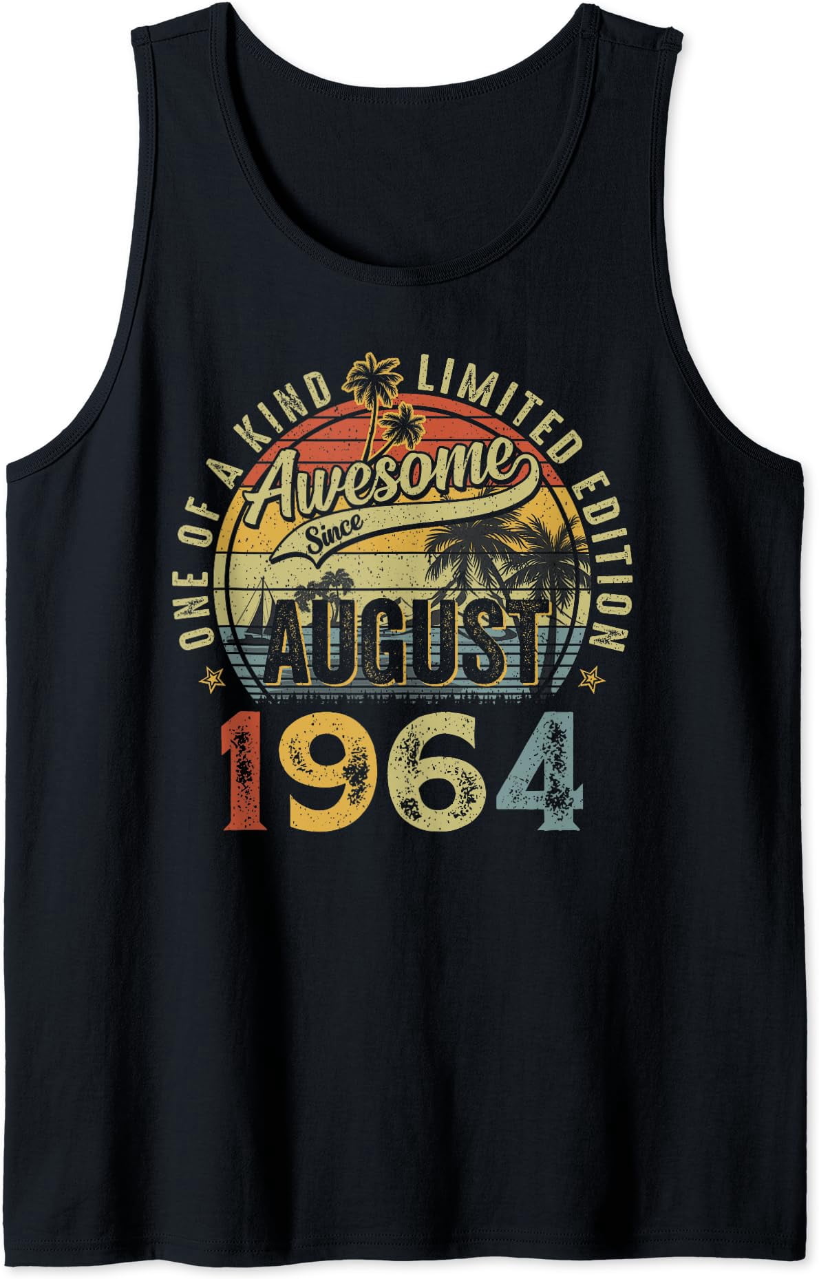 Awesome since August 1964 60th Birthday Men Dad 60 Years Old Tank Top ...