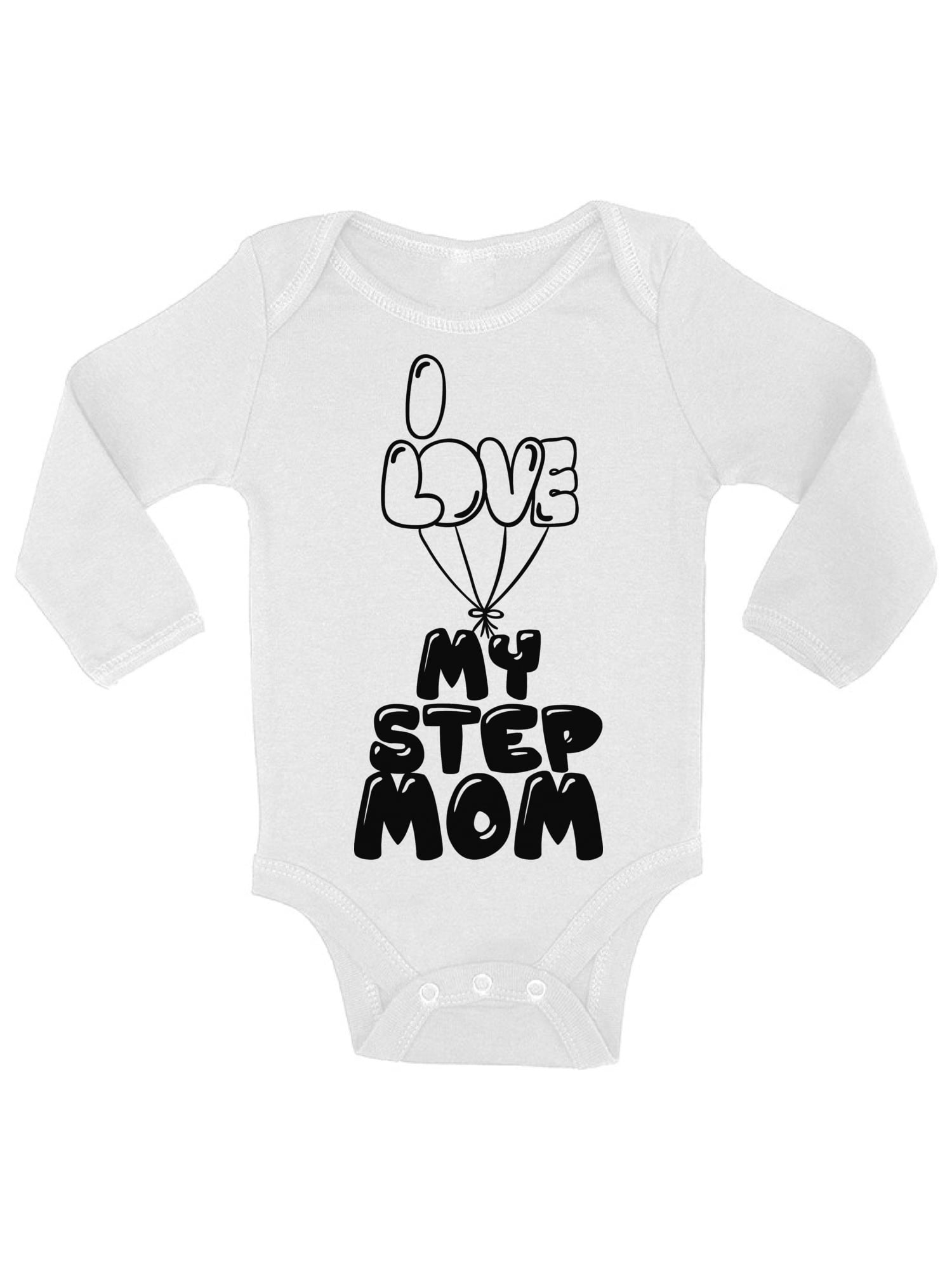 Awkward Styles Baby Girl Bodysuit I Love my Step Mom Baby Boy Clothes ...