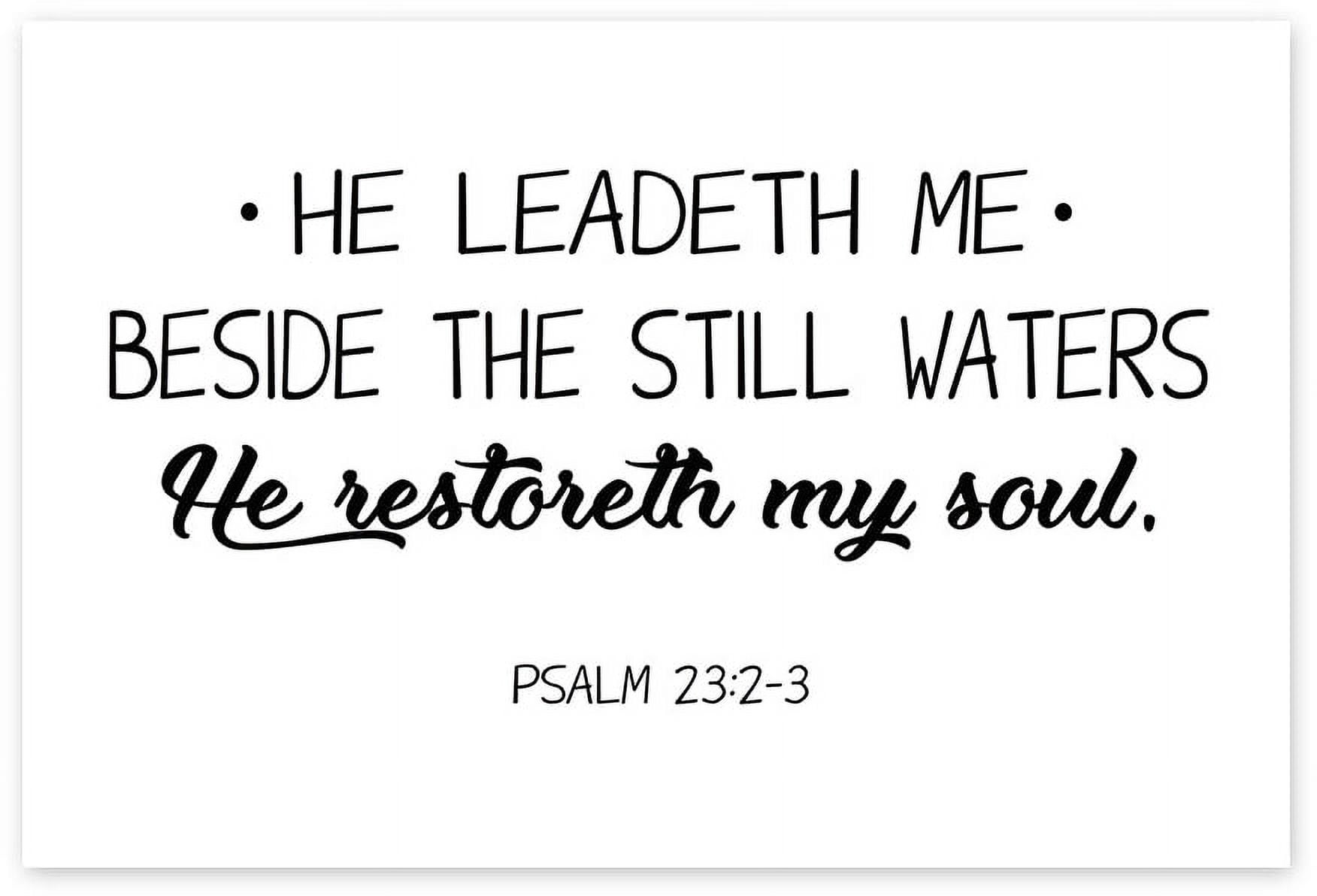 Awkward Styles Christian Poster Wall Art He Leadeth Me Bible Verses ...