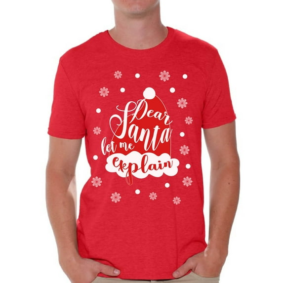 Awkward Styles Dear Santa Let Me Explain Tshirt for Men Dear Santa ...