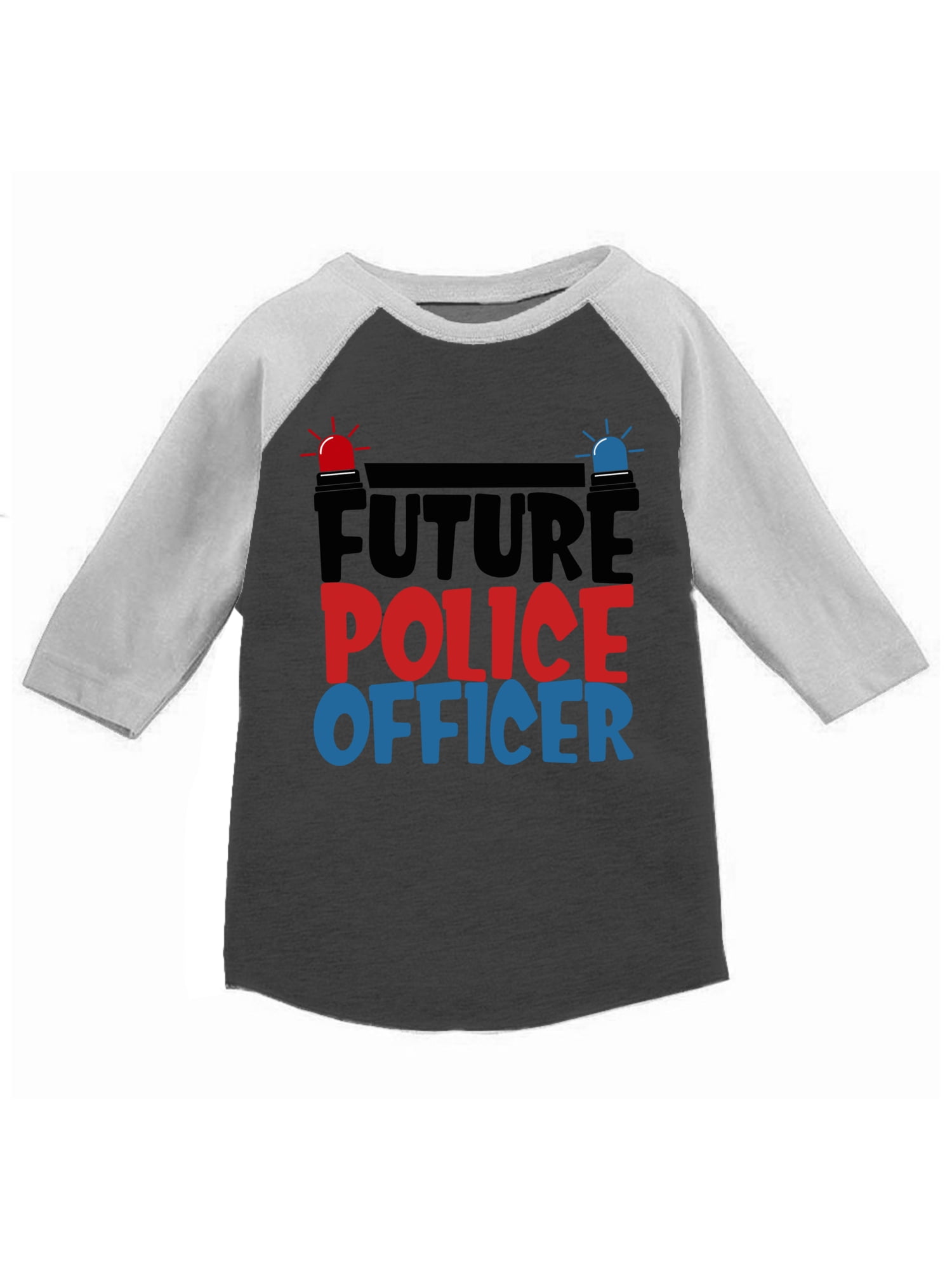 Awkward Styles Future Police Officer Toddler Raglan Cute Officer Gifts ...