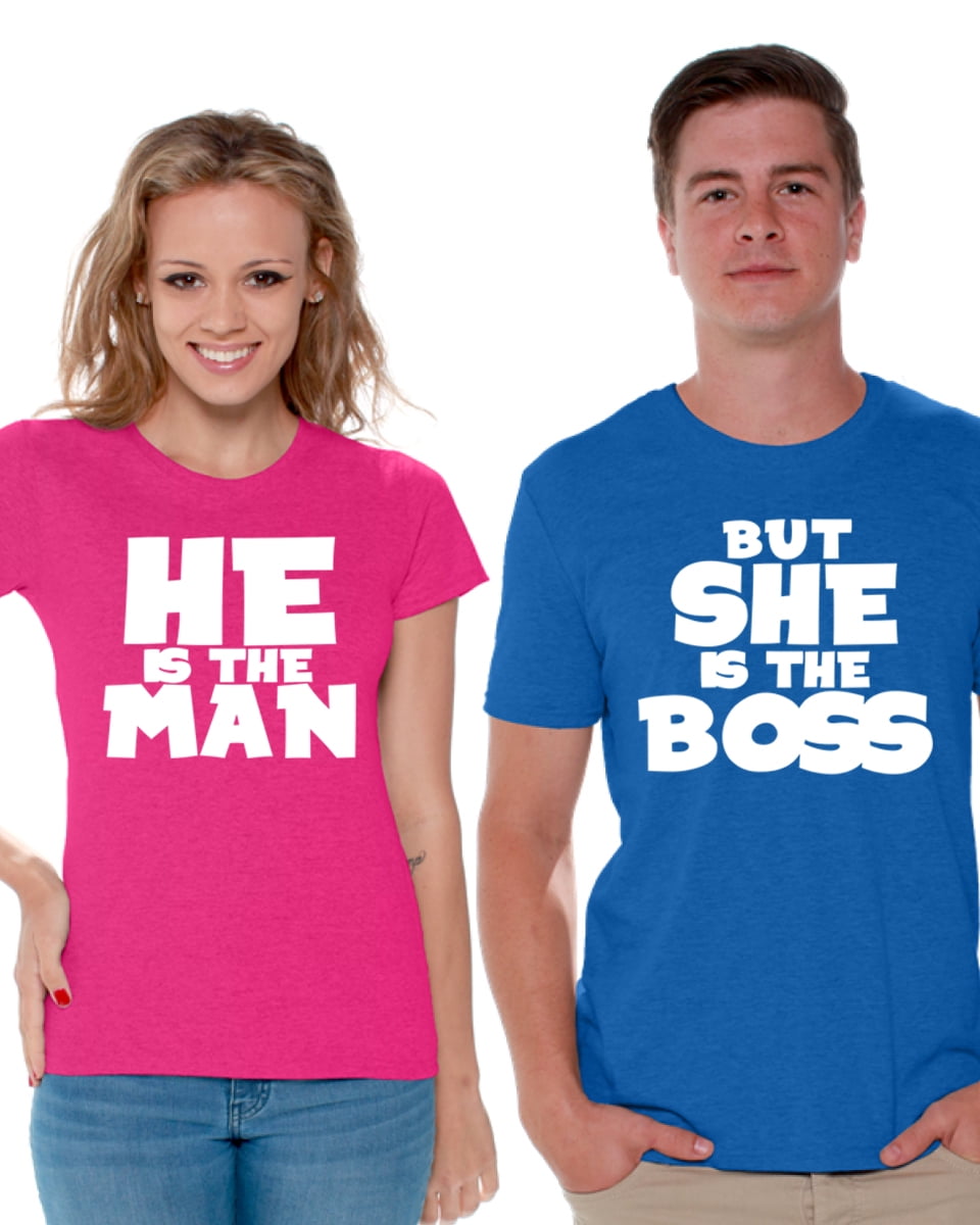 Awkward Styles He Is the Man But She Is the Boss Shirts for Couples Man ...