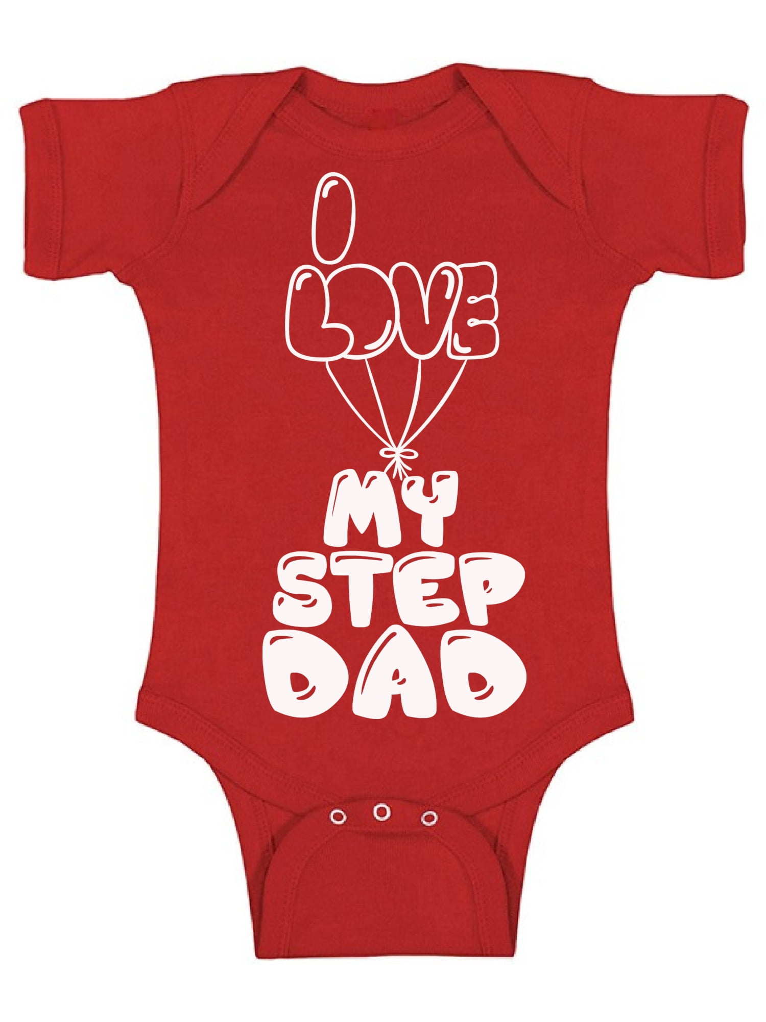 Awkward Styles I Love my Step Daddy Baby One Piece Baby Gifts Lovely ...