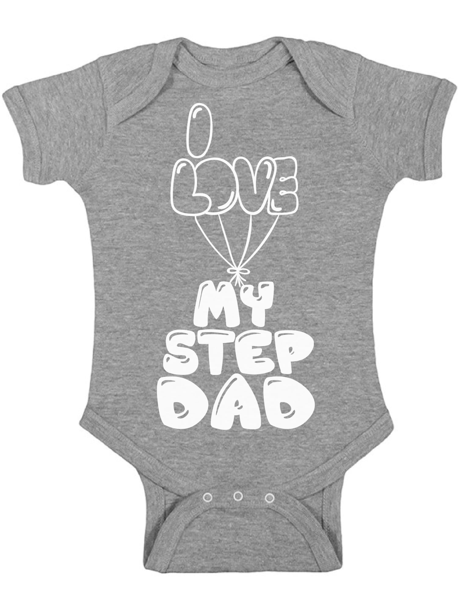 Awkward Styles I Love my Step Daddy Baby One Piece Baby Gifts Lovely ...