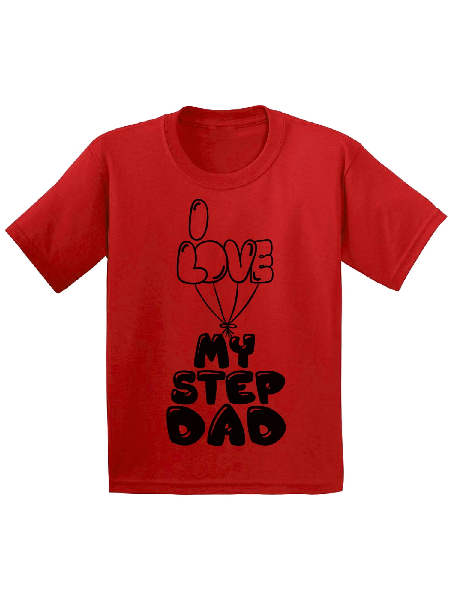 Awkward Styles Kids T-Shirt Dad Shirt I Love my Step Daddy Youth T ...