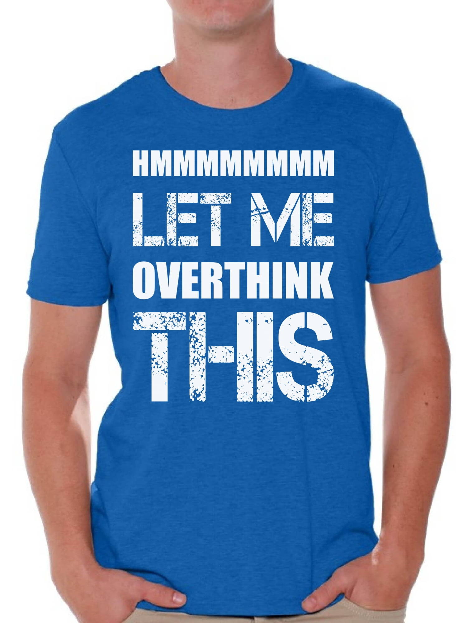 Awkward Styles Nerd T-Shirt Let Me Overthink This T Shirts for Men ...