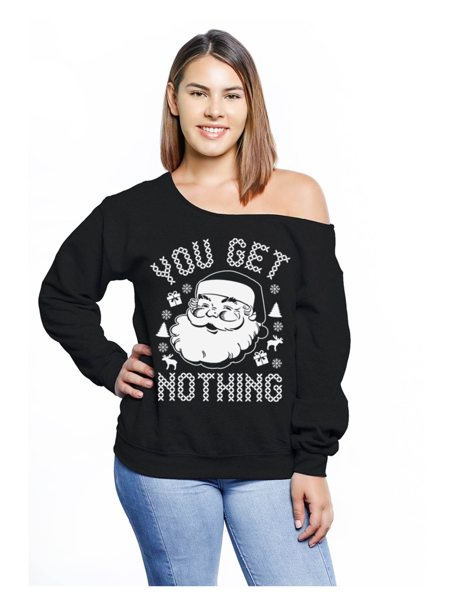 Awkward Styles Plus Size You Get Nothing Christmas Sweatshirt Off ...