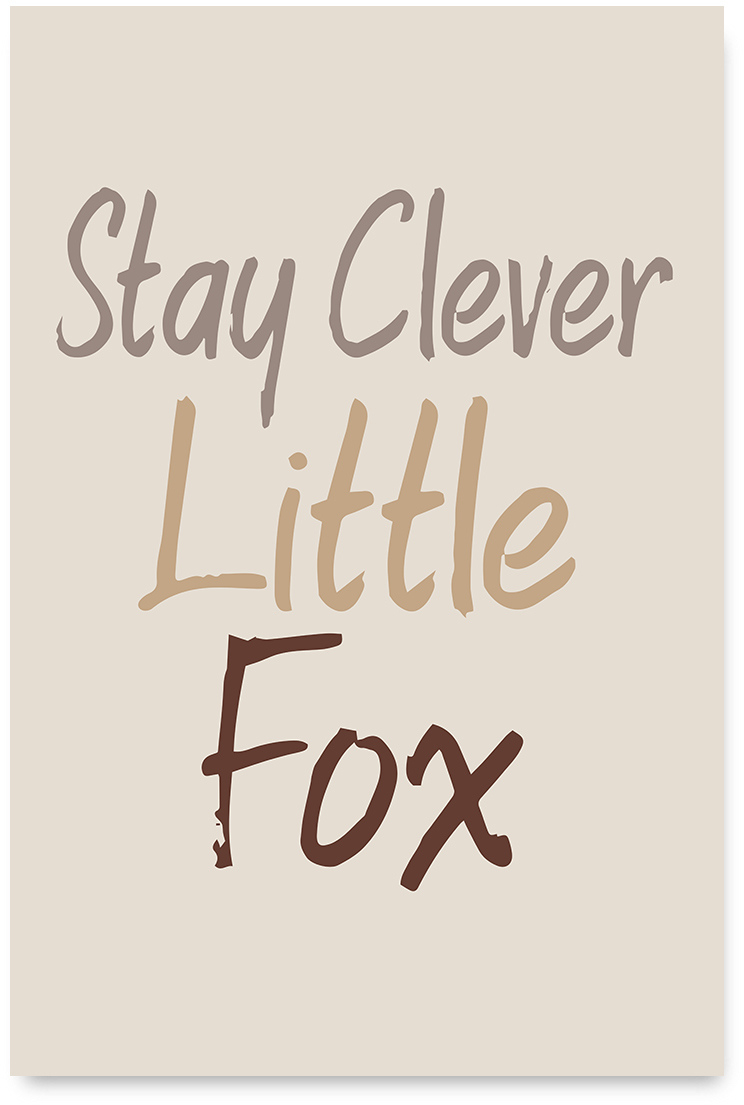 Awkward Styles Stay Clever Little Fox Poster Motivational Quotes Art ...