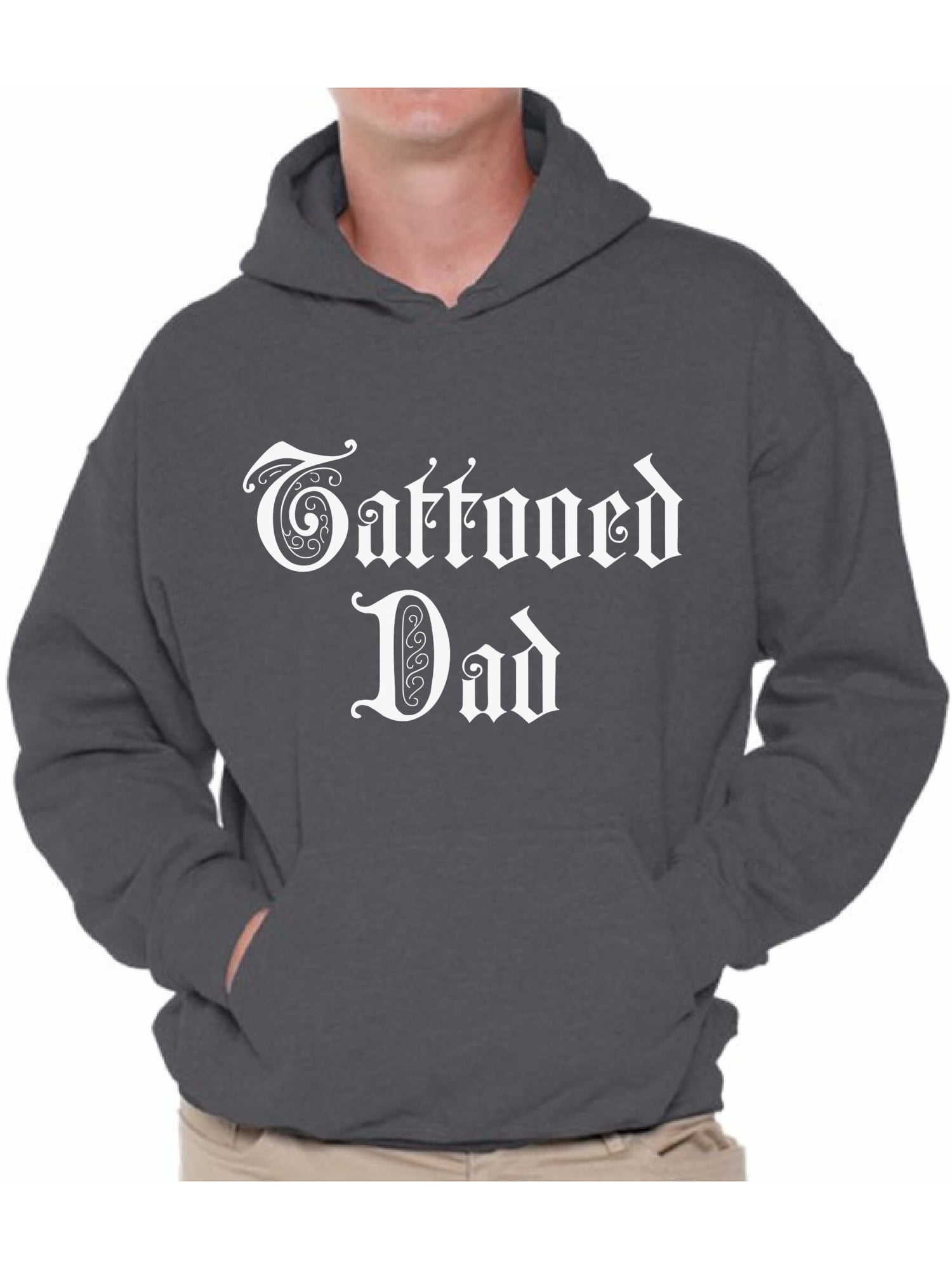 Awkward Styles Tattooed Dad Hooded Sweatshirt Inked Dad Hoodie Tattoo ...