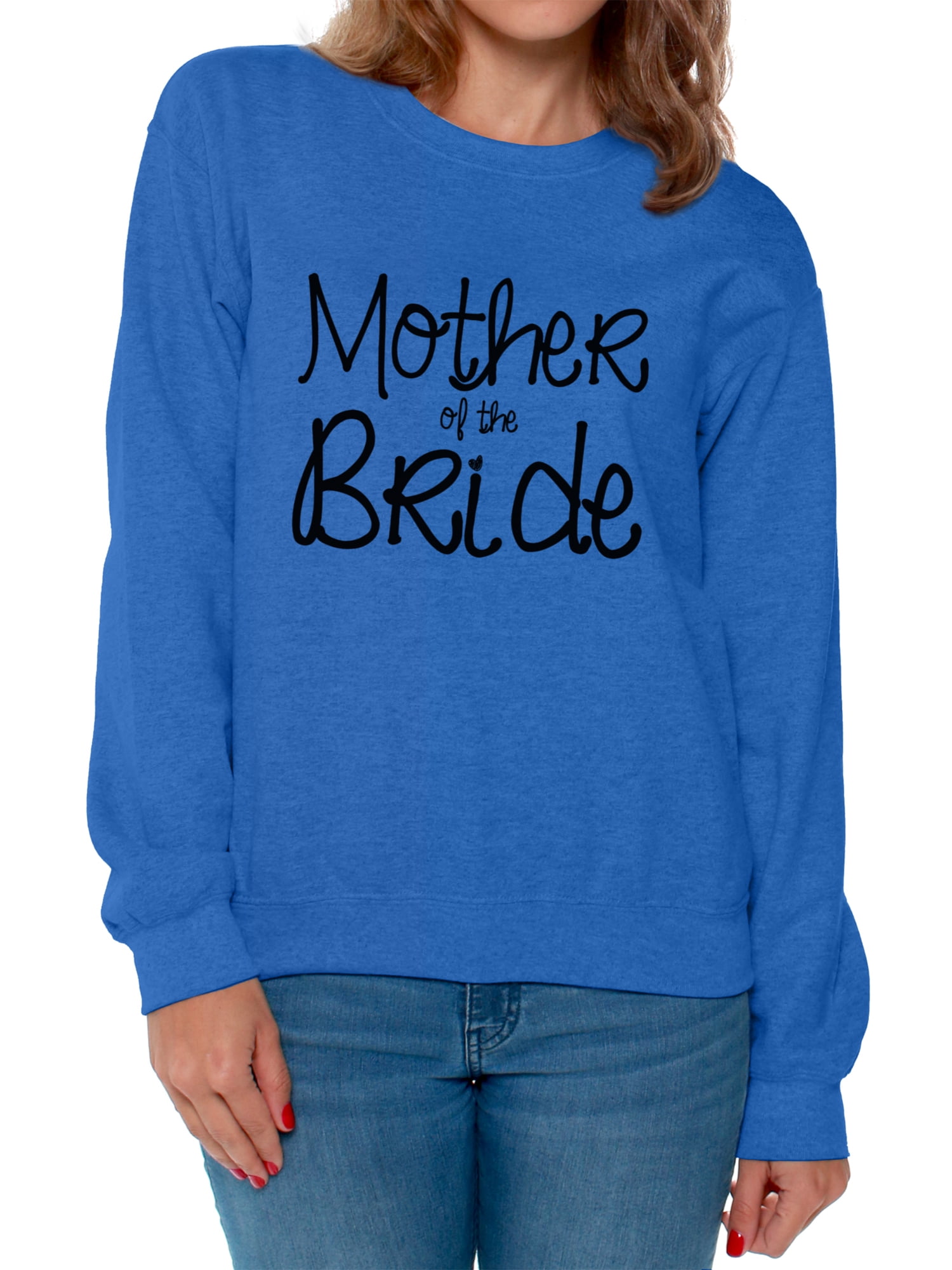Awkward Styles Women's Mother Of The Bride Cool Graphic Sweatshirt Tops ...