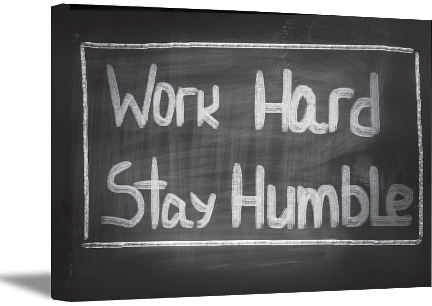 Awkward Styles Work Hard Stay Humble Canvas Decor Quotes Blackboard ...