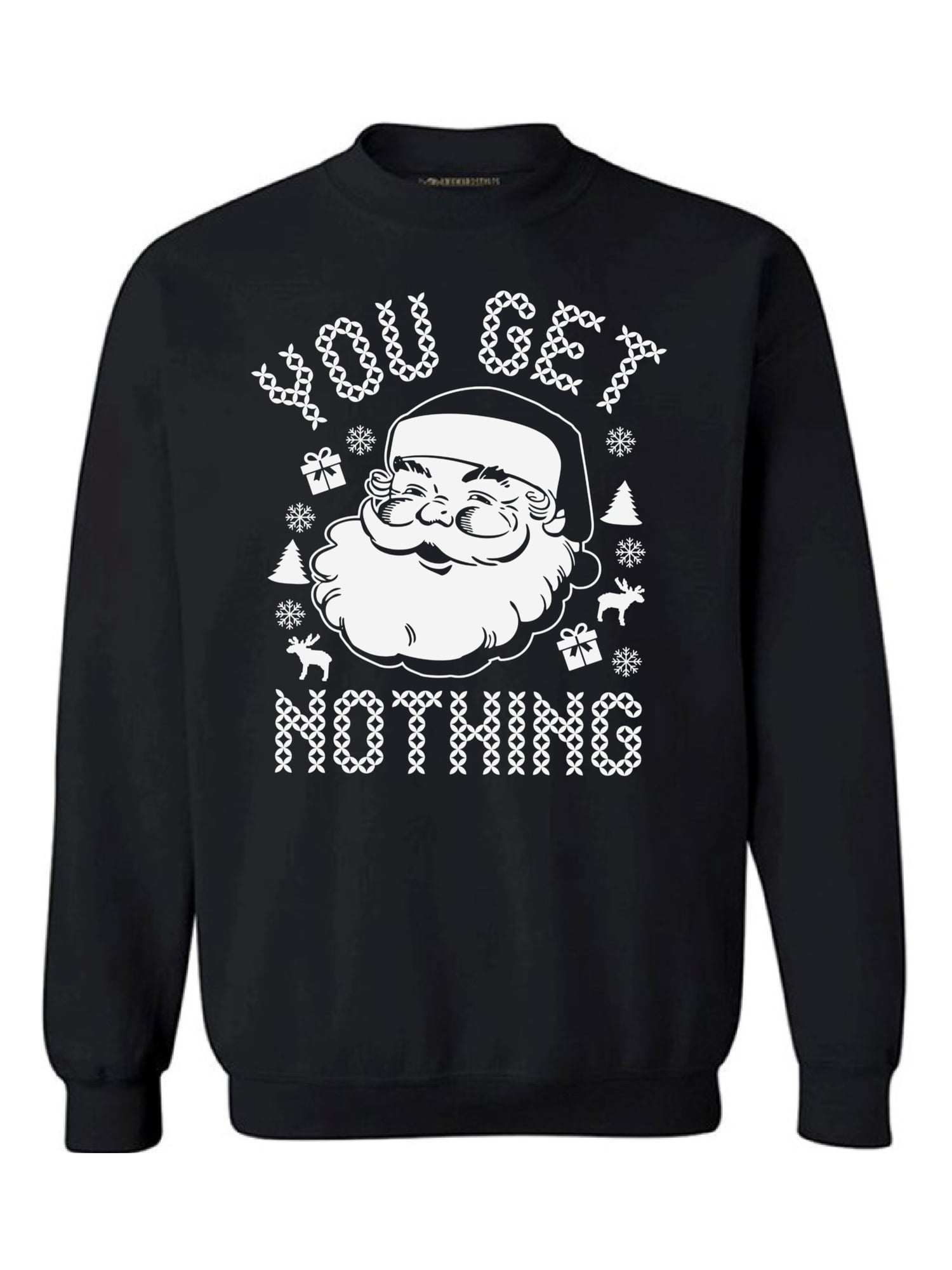 Awkward Styles You Get Nothing Santa Christmas Sweatshirt Funny ...
