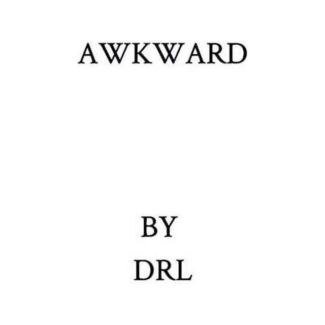 Awkward: This is a terrible book. Nobody should read it during sex with ...