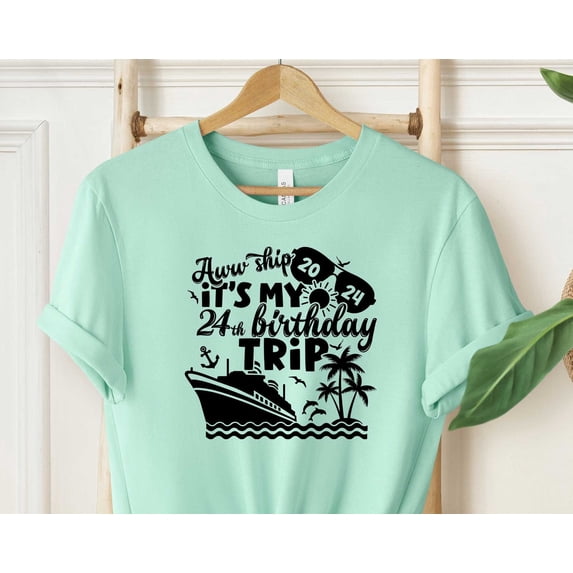 Aww Ship Its My Birthday Trip Shirt Custom Birthday Cruise Shirt ...