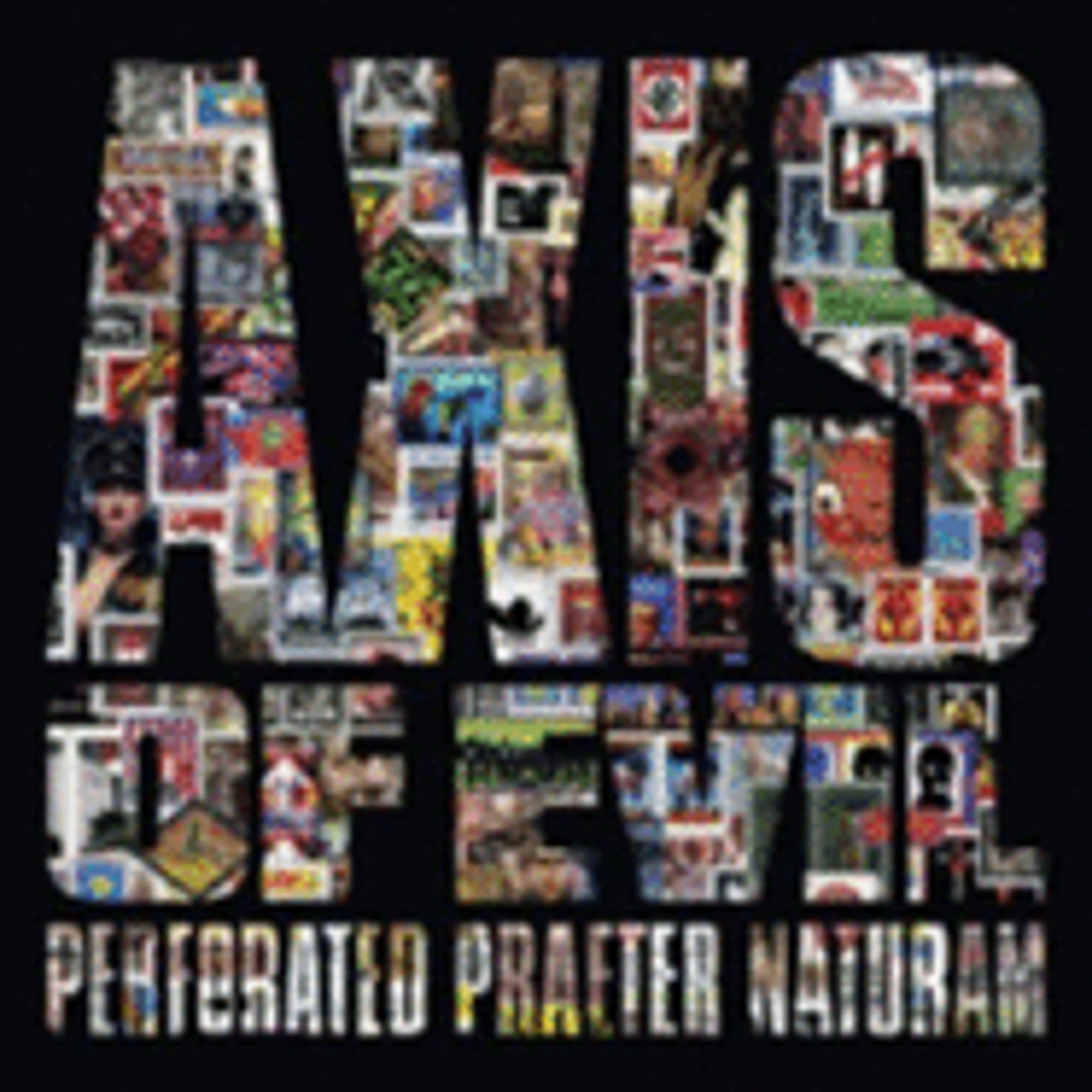 Pre-Owned Axis of Evil: Perforated Praeter Naturam Hardcover Jim ...