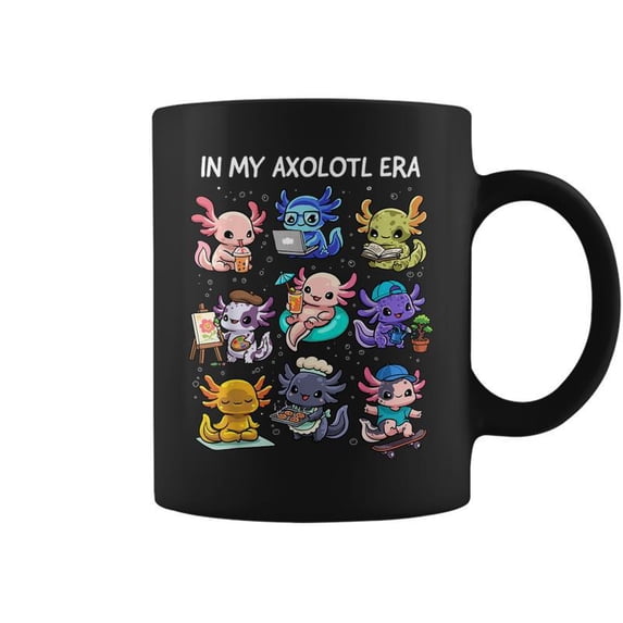 Axolotl Kawaii Axolotls In My Axolotl Era Axolotl Animals Coffee Mugs ...