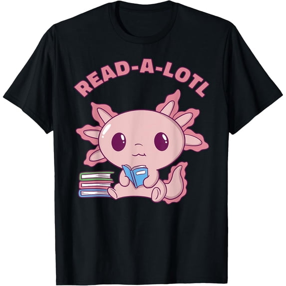 Axolotl Read A Lotl Book Lover T-Shirt - Walmart.com