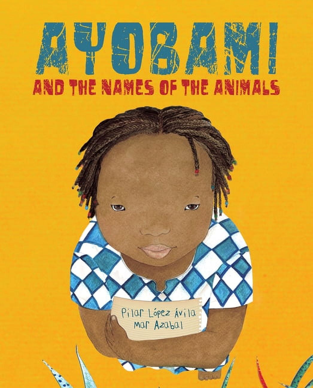 Ayobami and the Names of the Animals, (Hardcover) - Walmart.com