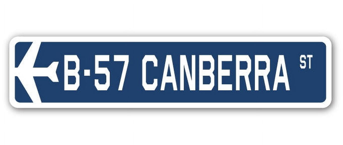 B-57 Canberra Street Sign Air Force Aircraft Military | Indoor/Outdoor ...