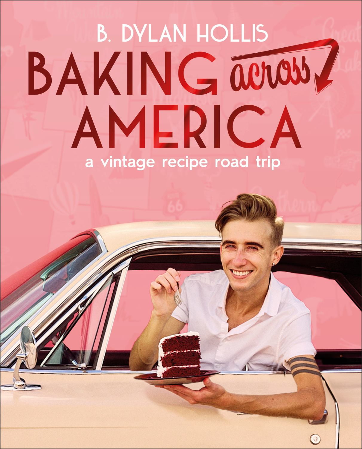 Baking Across America: A Vintage Recipe Road Trip (Hardcover) - Walmart.com