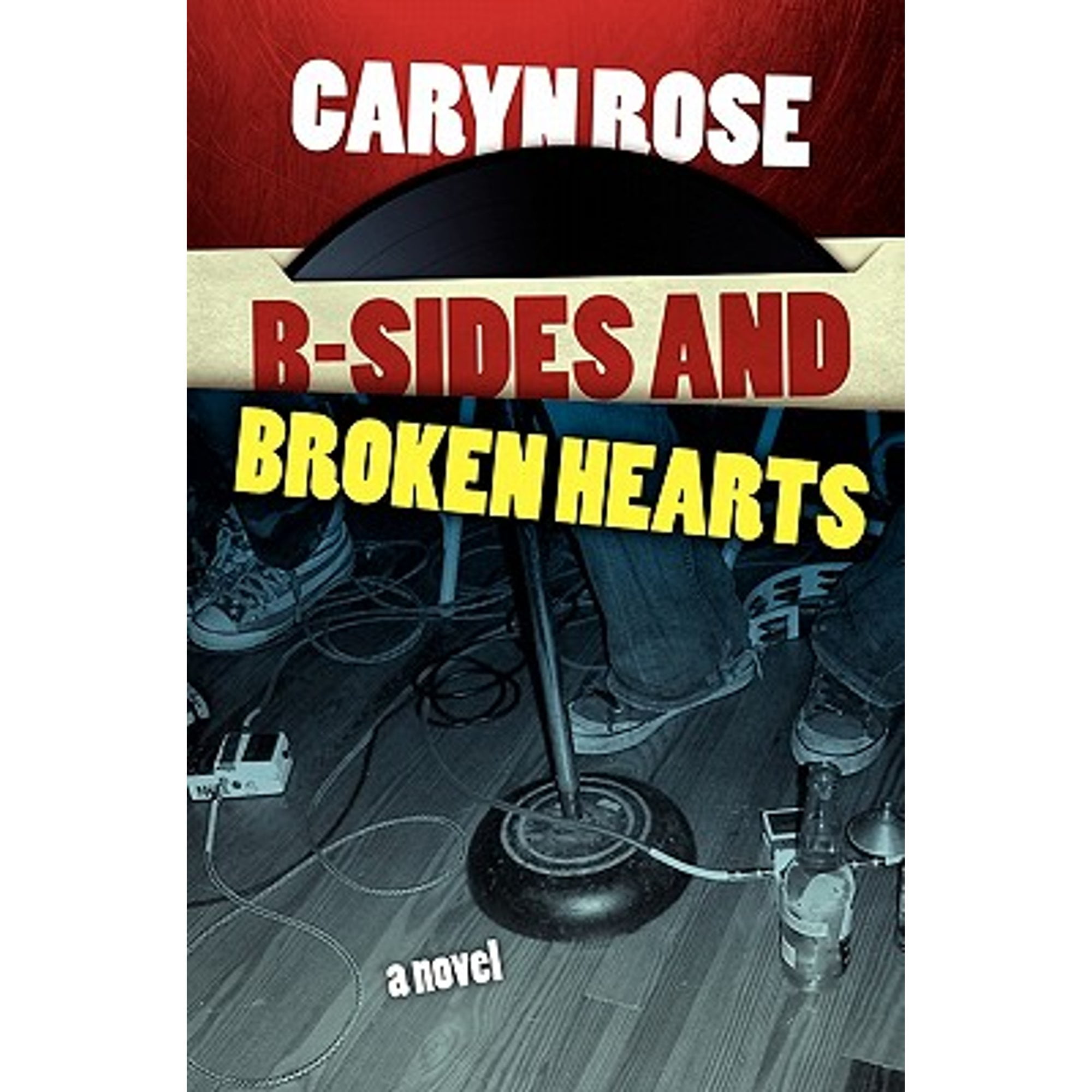 Pre-Owned B-Sides and Broken Hearts (Paperback 9780983502906) by Caryn Rose - Walmart.com
