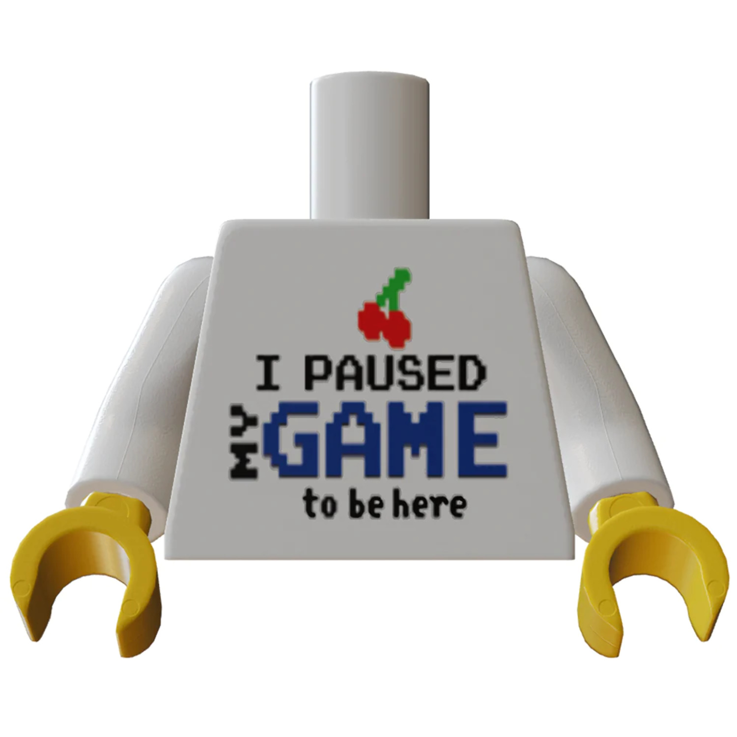 B3 Customs® Printed I Paused My Game To Be Here Minifig Torso (Gaming ...