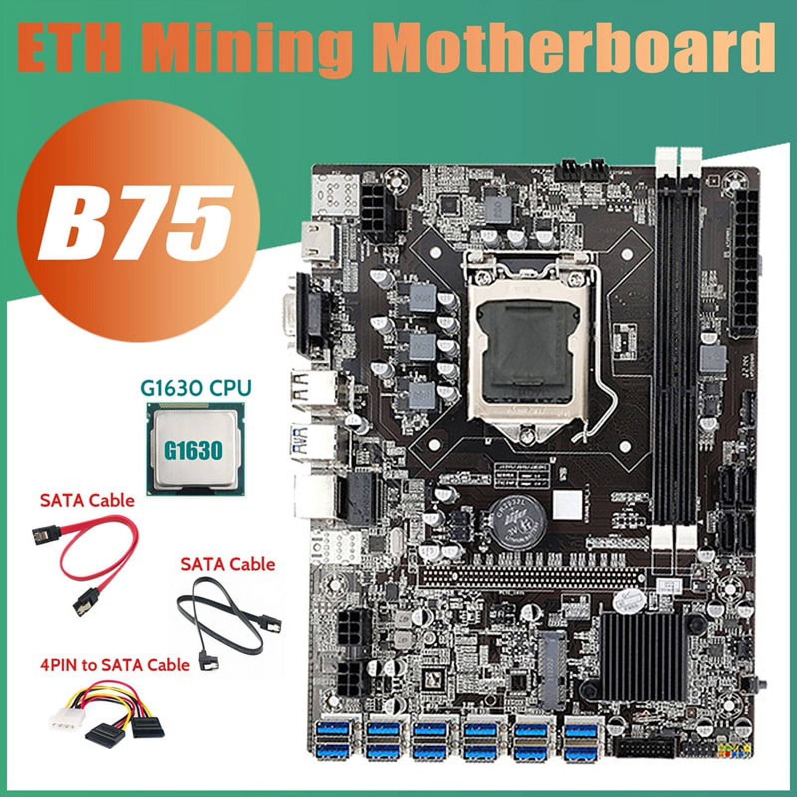 B75 12USB ETH Mining Motherboard+G1630 CPU+2XSATA Cable+4PIN to SATA ...
