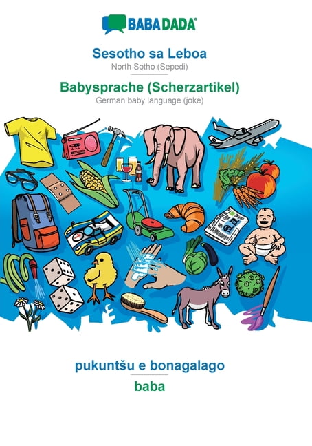 BABADADA, Sesotho sa Leboa - Babysprache (Scherzartikel), pukuntsu e ...