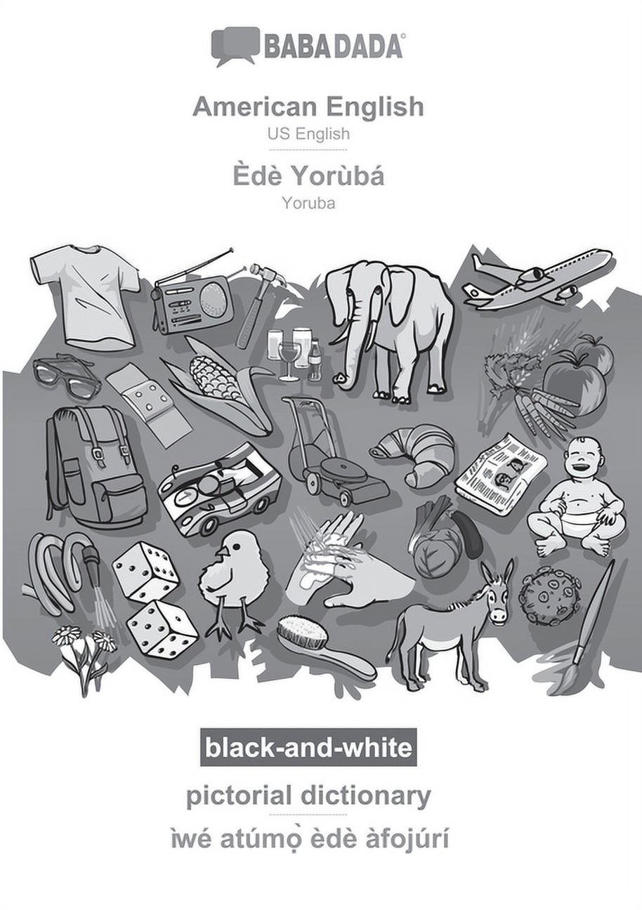 BABADADA black-and-white, American English - Èdè Yorùbá, pictorial ...