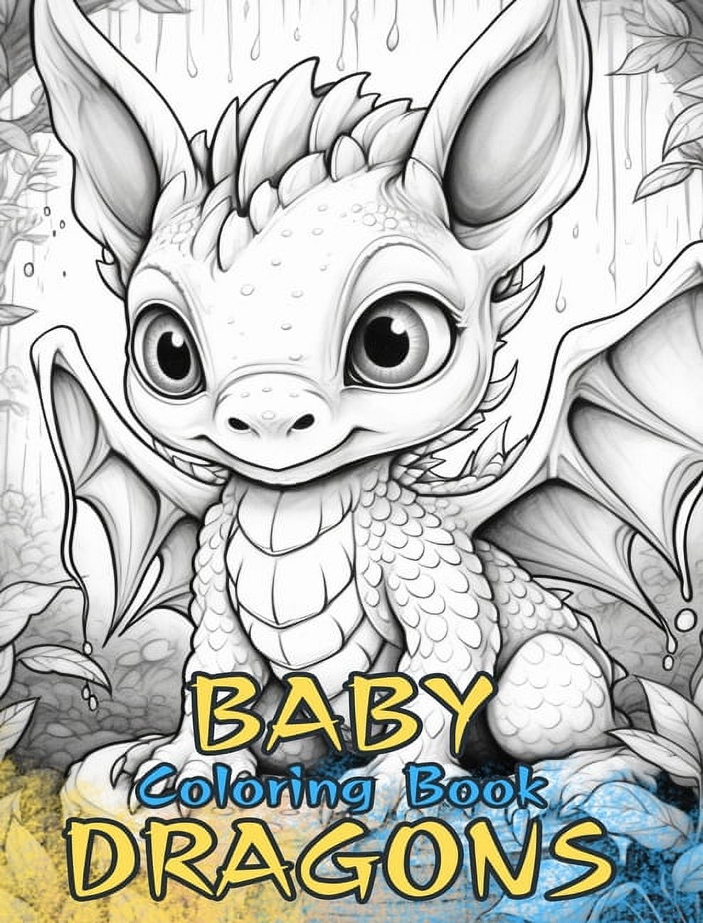 BABY DRAGONS Coloring Book: Cute designs for kids and adults to color ...