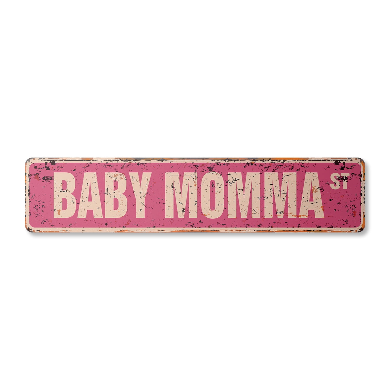 BABY MOMMA Vintage Plastic Street Sign mother mom mama slang funny ...