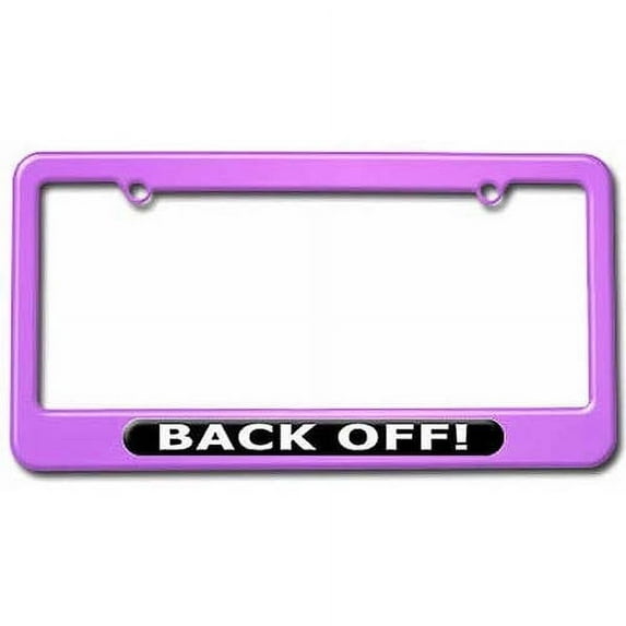 BACK OFF! License Plate Tag Frame, Multiple Colors - Walmart.com