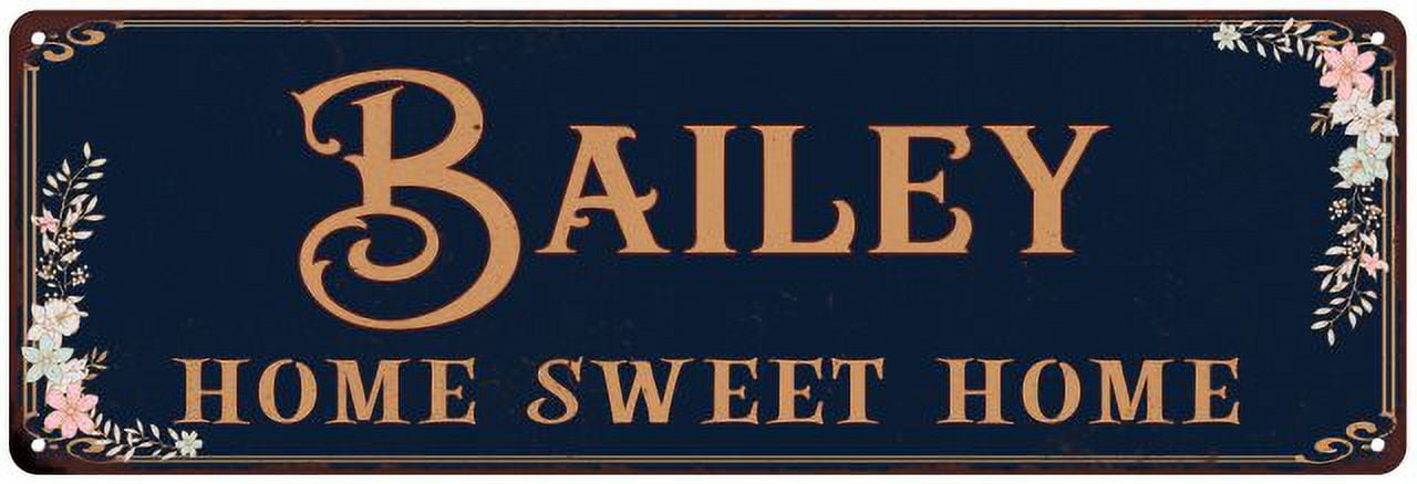 BAILEY Home Sweet Home Victorian Look 6x18 Metal Sign 106180046385 ...