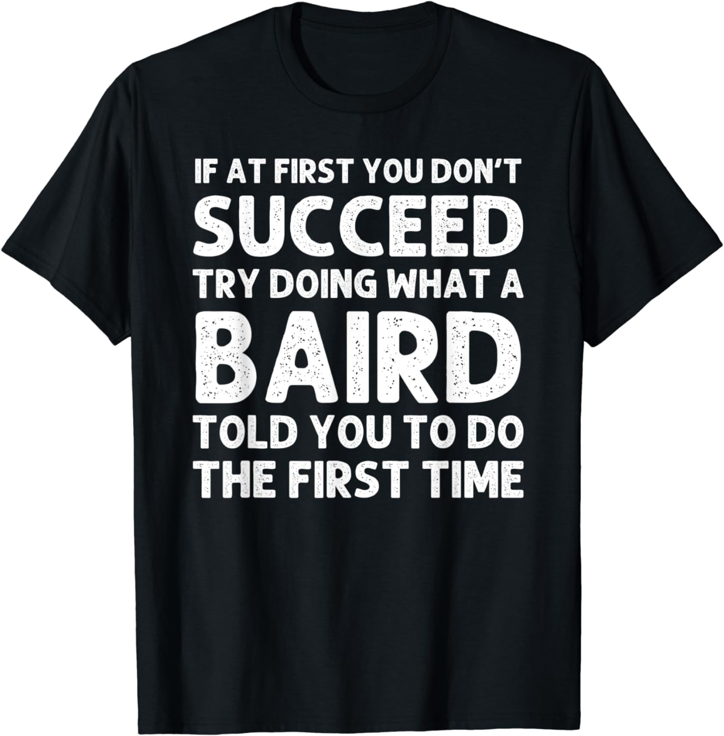 BAIRD Funny Surname Family Tree Birthday Reunion Idea T-Shirt - Walmart.com
